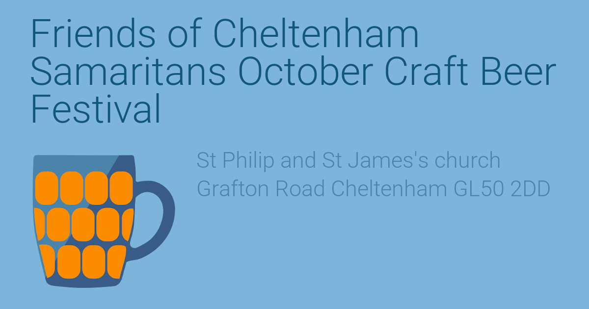 Friends of Cheltenham Samaritans October Craft Beer Festival