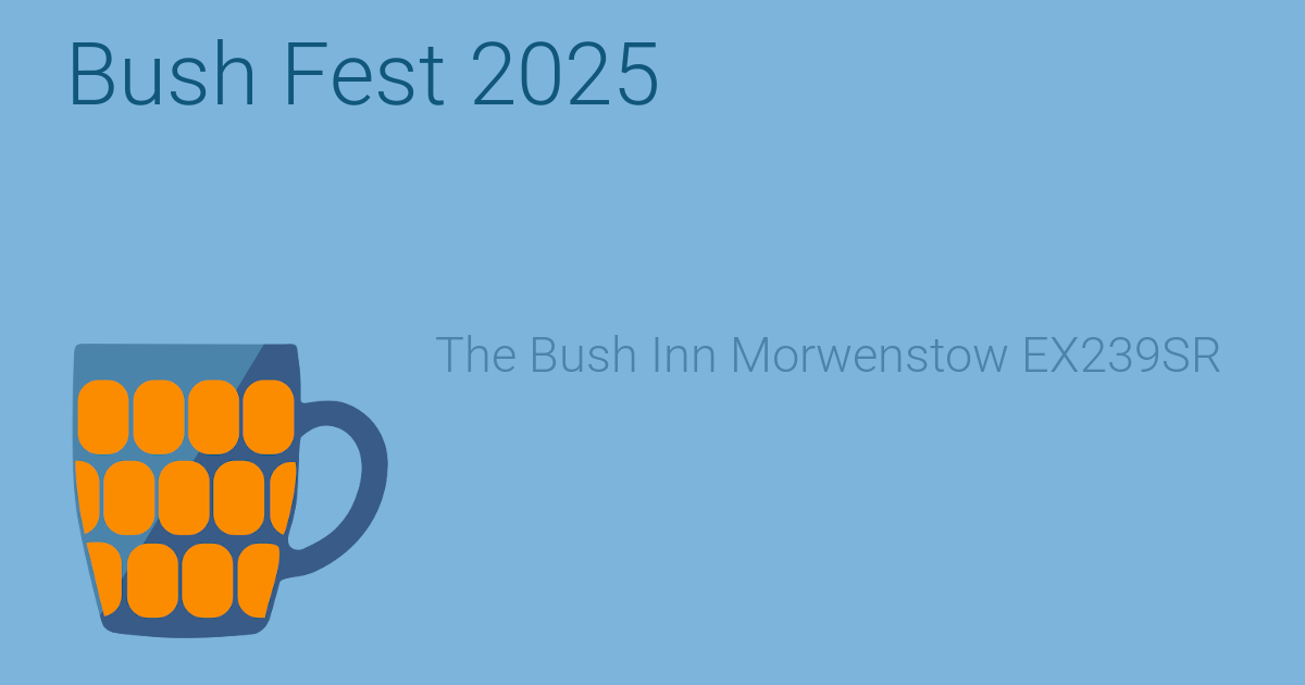 Bush Fest 2025