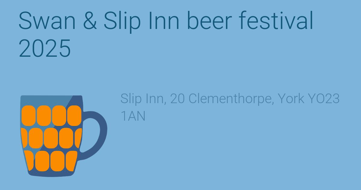 Swan & Slip Inn beer festival 2025
