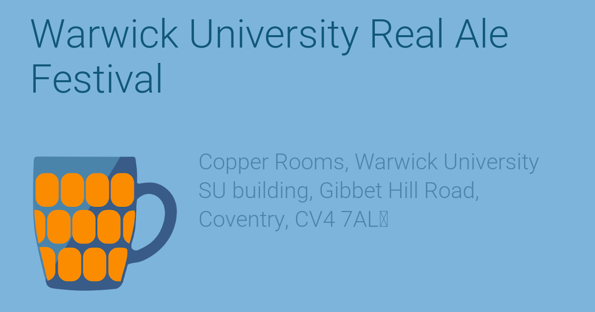 Warwick University Real Ale Festival